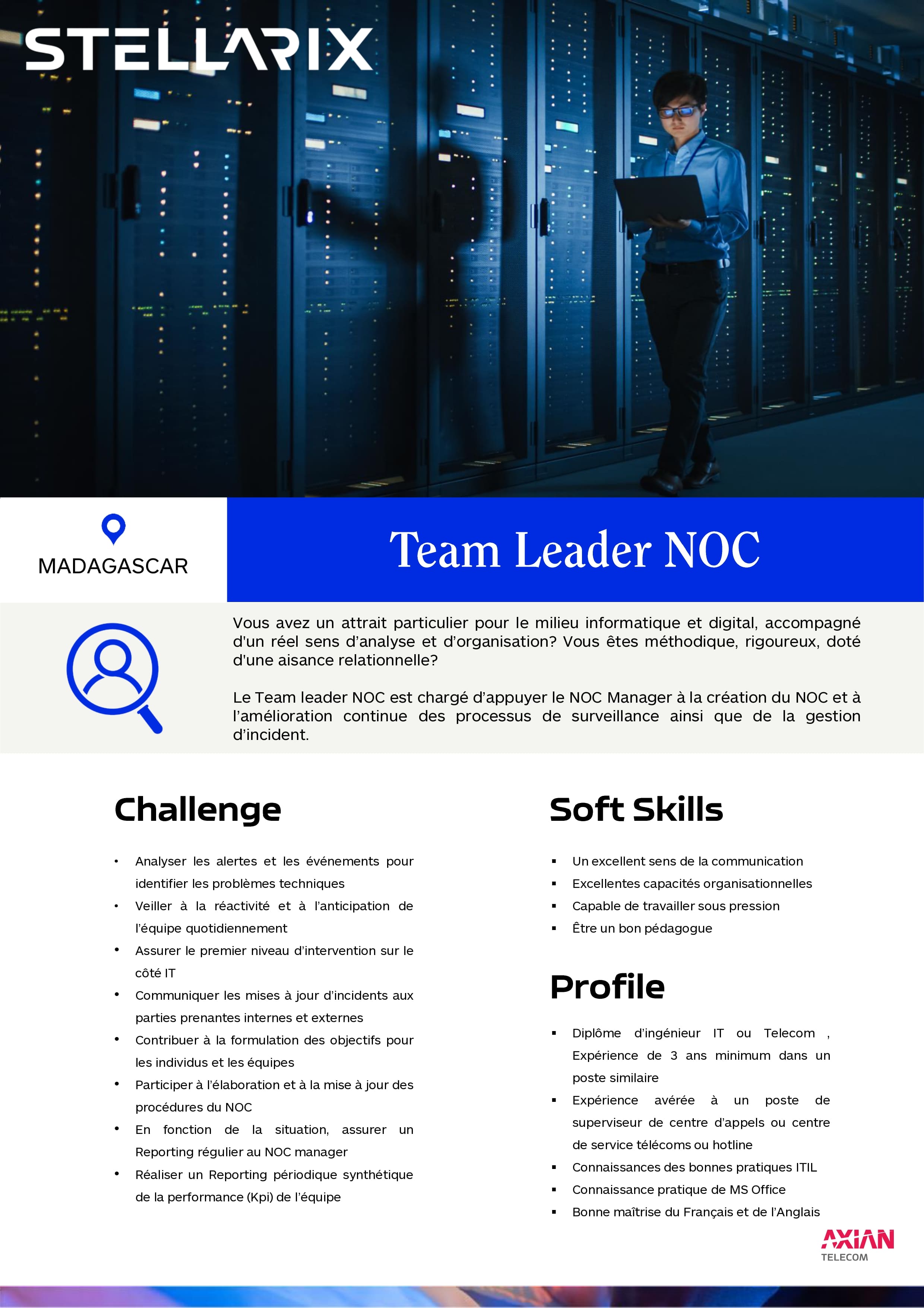 Emploi - Recrutement TEAM LEADER NOC a MDG / Immeuble Tanashore, Enceinte Futura, Andranomena ...